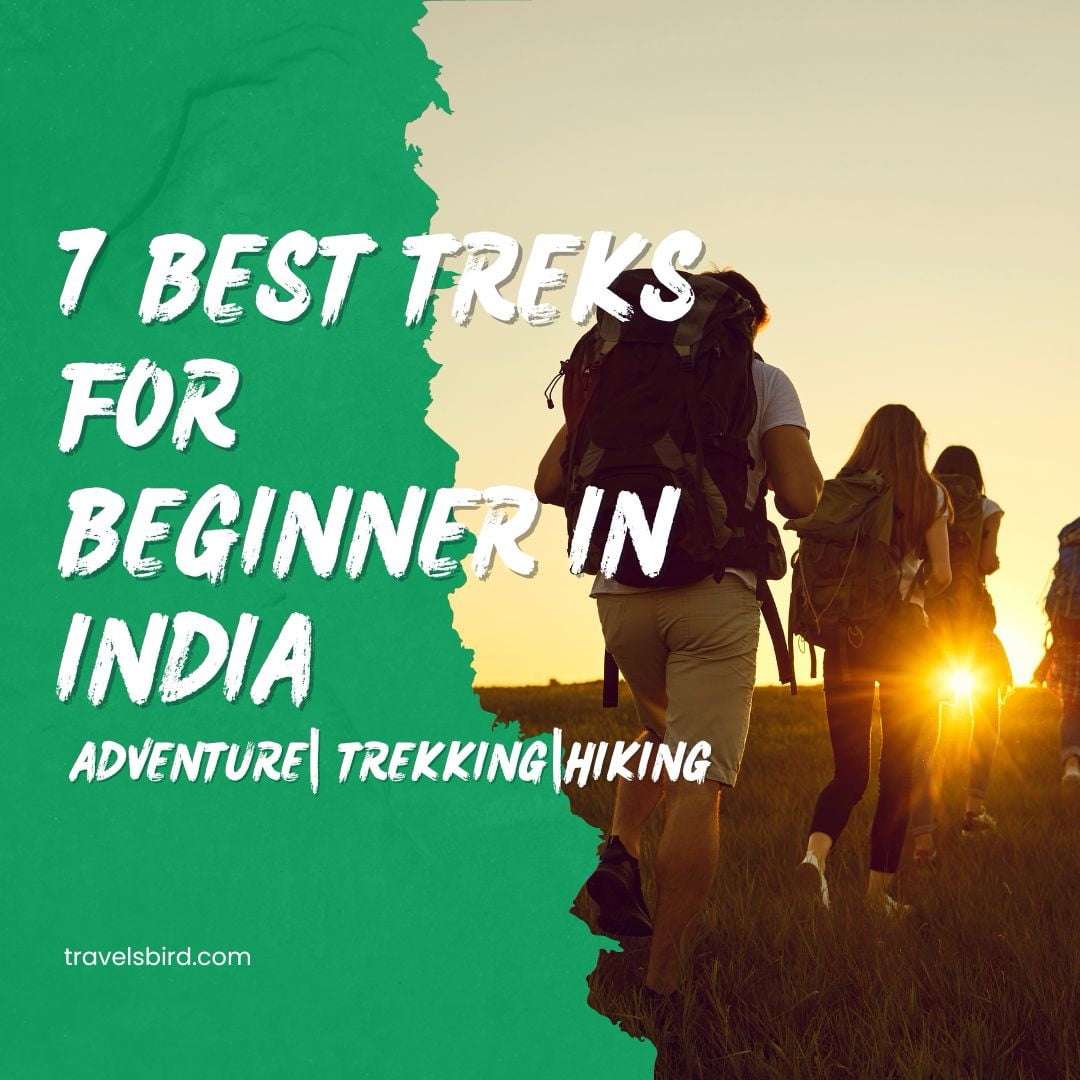 7 Best Treks For Beginners In India - Travels Bird